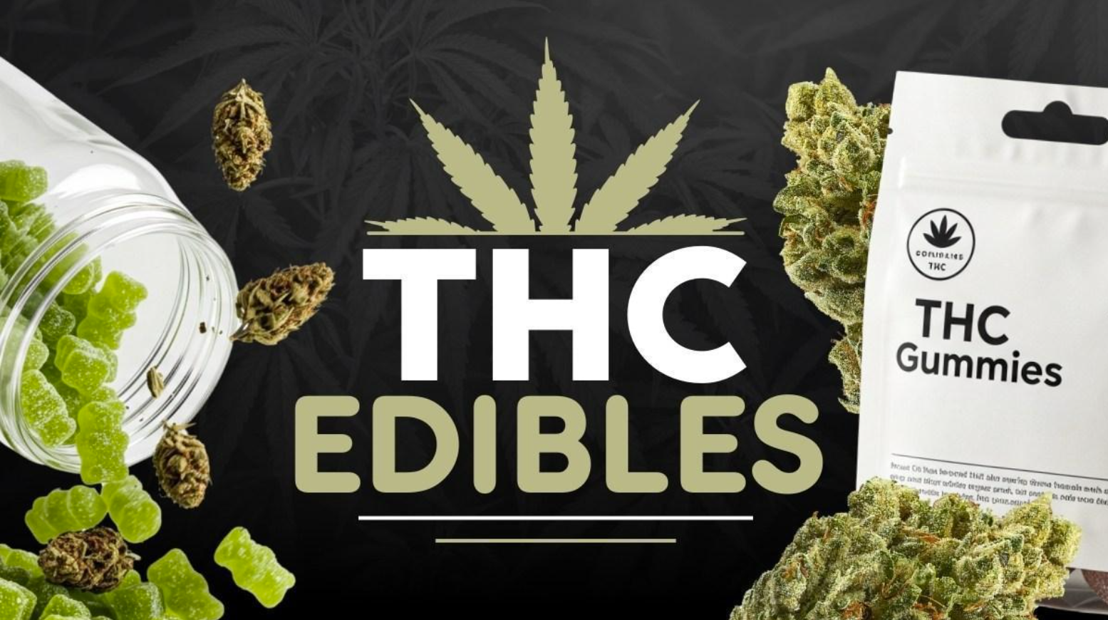Best THC Edibles for Potent Effects and Delicious Flavors